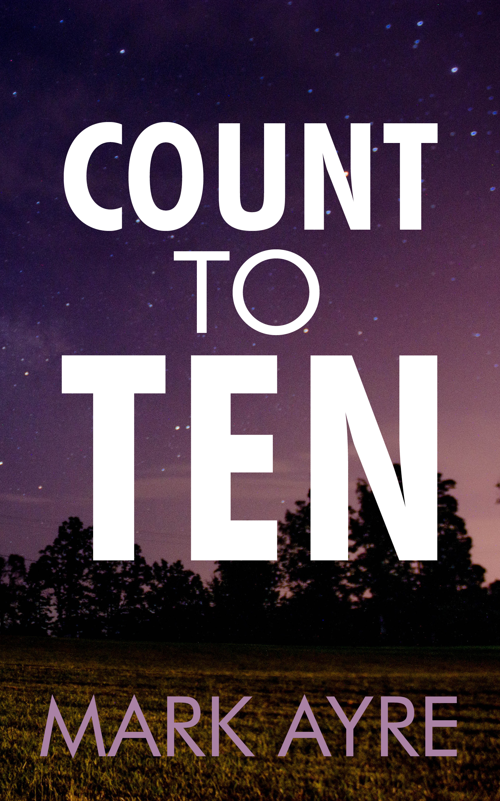 Count to Ten (Hide and Seek #2) by Mark Ayre | Goodreads