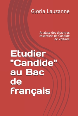 Etudier "Candide" au Bac de français: Analyse des chapitres essentiels ...