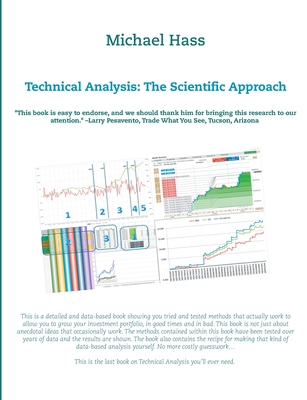 Technical Analysis: The Scientific Approach by Michael Hass | Goodreads
