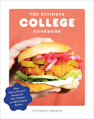 The Ultimate College Cookbook: Easy, Flavor-Forward Recipes for Your ...
