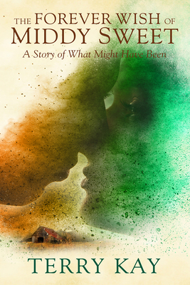 Forever Wish of Middy Sweet by Terry Kay | Goodreads