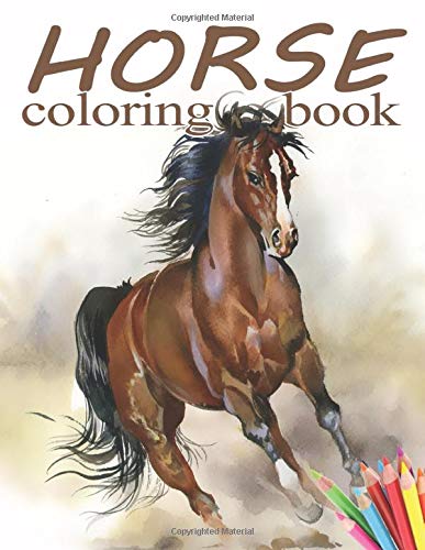 Horse Coloring Book: Beautiful Horses Coloring Book for Girls, Boys ...