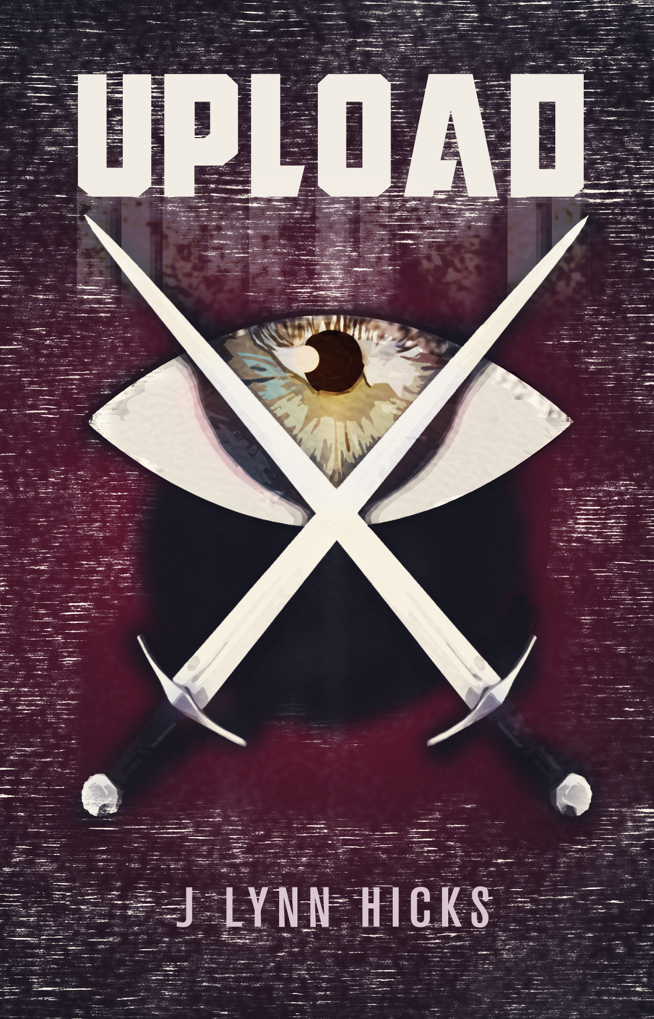 Upload (The Daughter of Rebellion) by J. Lynn Hicks | Goodreads