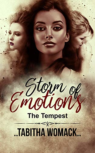Storm of Emotions: The Tempest by Tabitha Womack | Goodreads