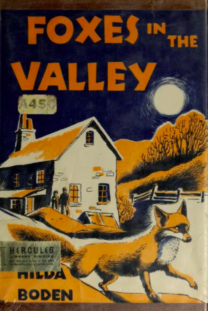 Foxes in the Valley by Hilda Boden | Goodreads