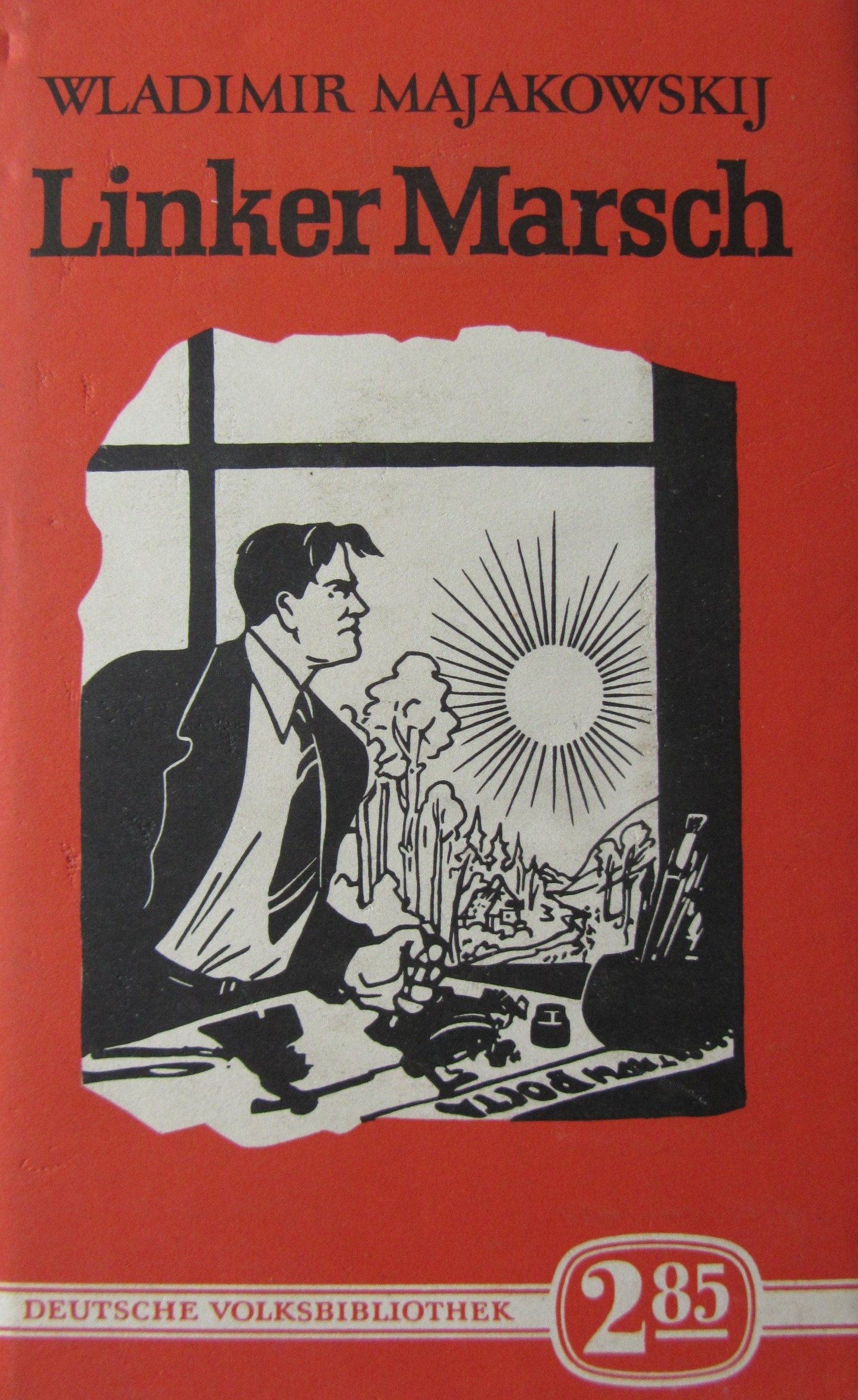 Linker Marsch by Vladimir Mayakovsky | Goodreads