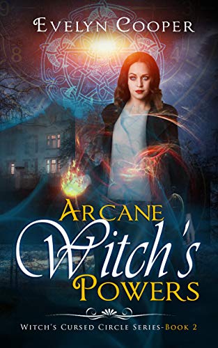 Arcane Witch's Powers by Evelyn Cooper | Goodreads