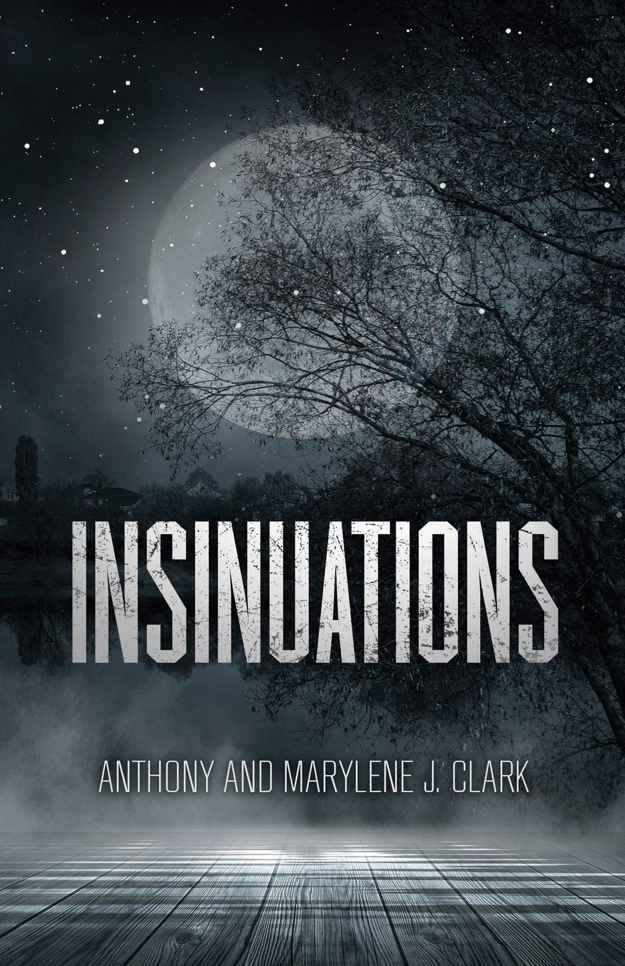 Insinuations by Anthony Clark | Goodreads