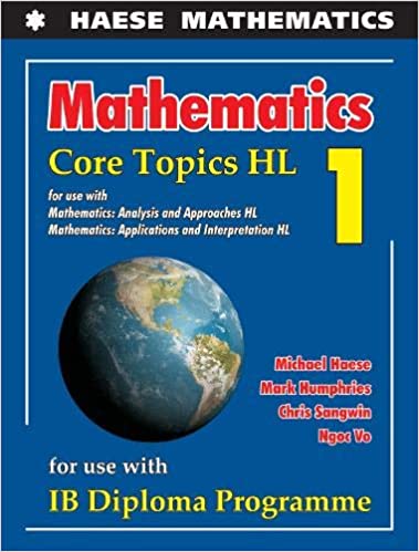 Mathematics: Core Topics HL by Michael Haese | Goodreads