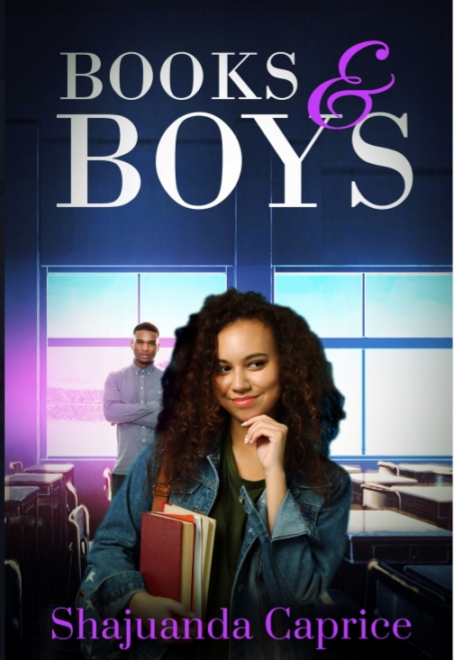 Books & Boys by Shajuanda Caprice | Goodreads
