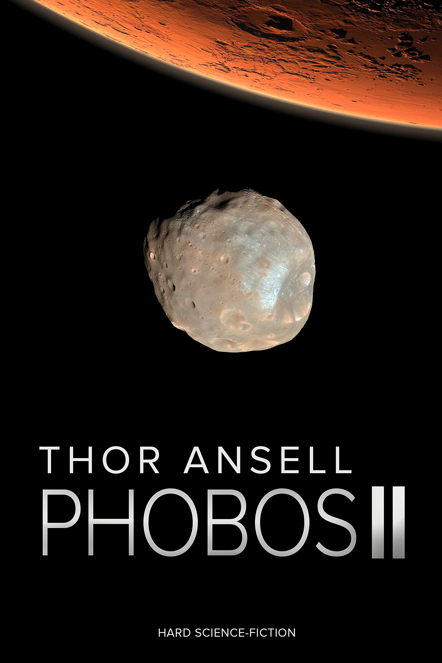 Phobos 2: Hard Science Fiction (Phobos: Hard Science Fiction) by Thor ...