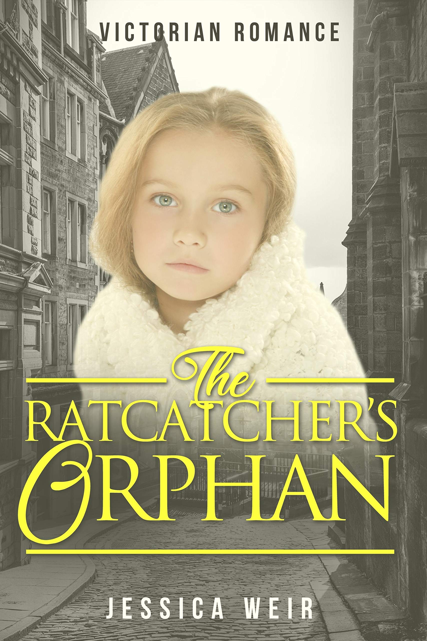 The Rat Catcher's Orphan by Jessica Weir | Goodreads