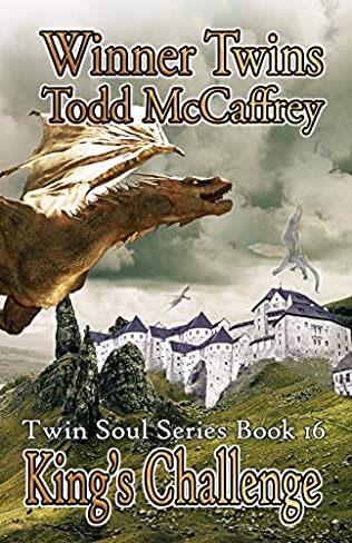 King's Challenge by The Winner Twins & Todd McCaffrey | Goodreads