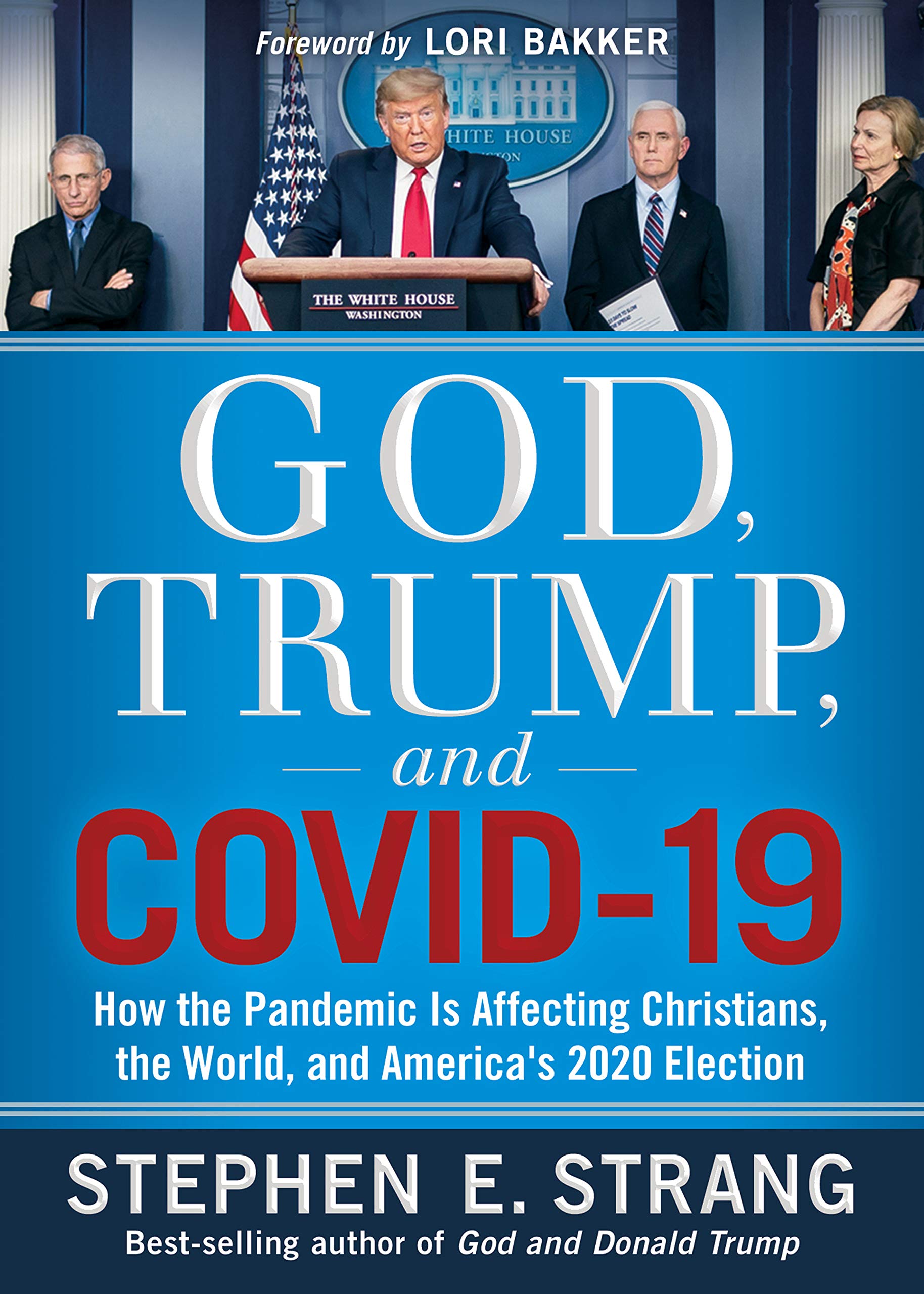 God, Trump, and COVID-19: How the Pandemic Is Affecting Christians, the ...