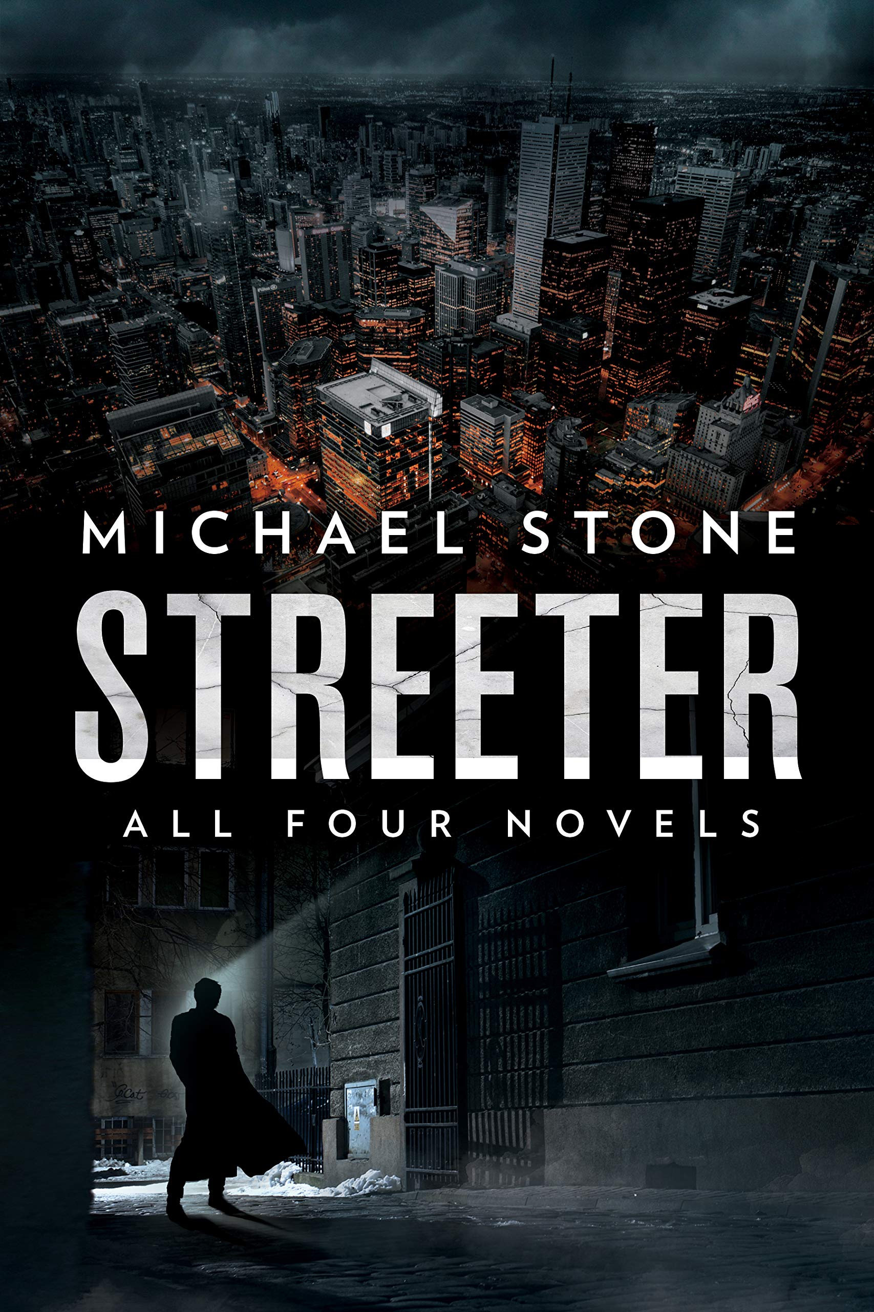 Streeter: All Four Novels by Michael Stone | Goodreads