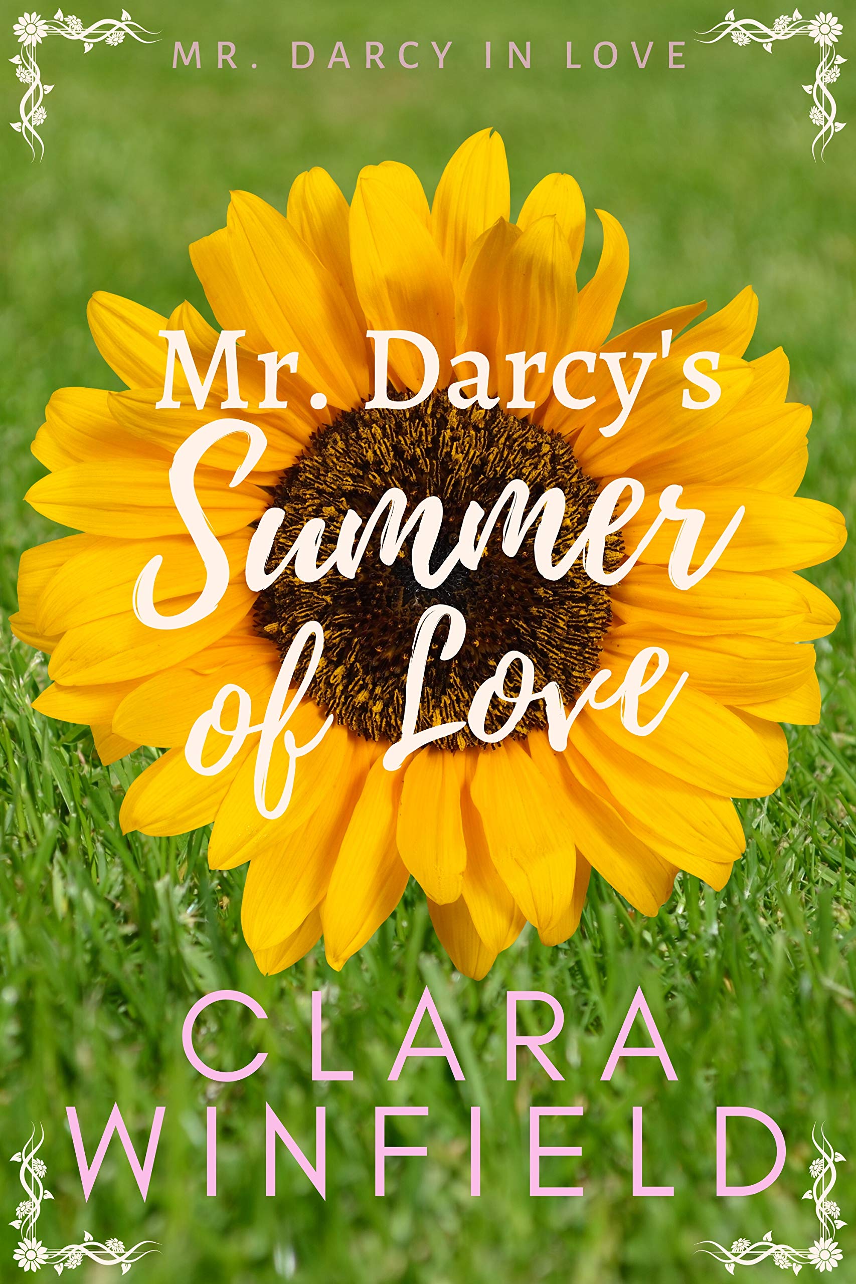 Mr. Darcy's Summer of Love by Clara Winfield | Goodreads