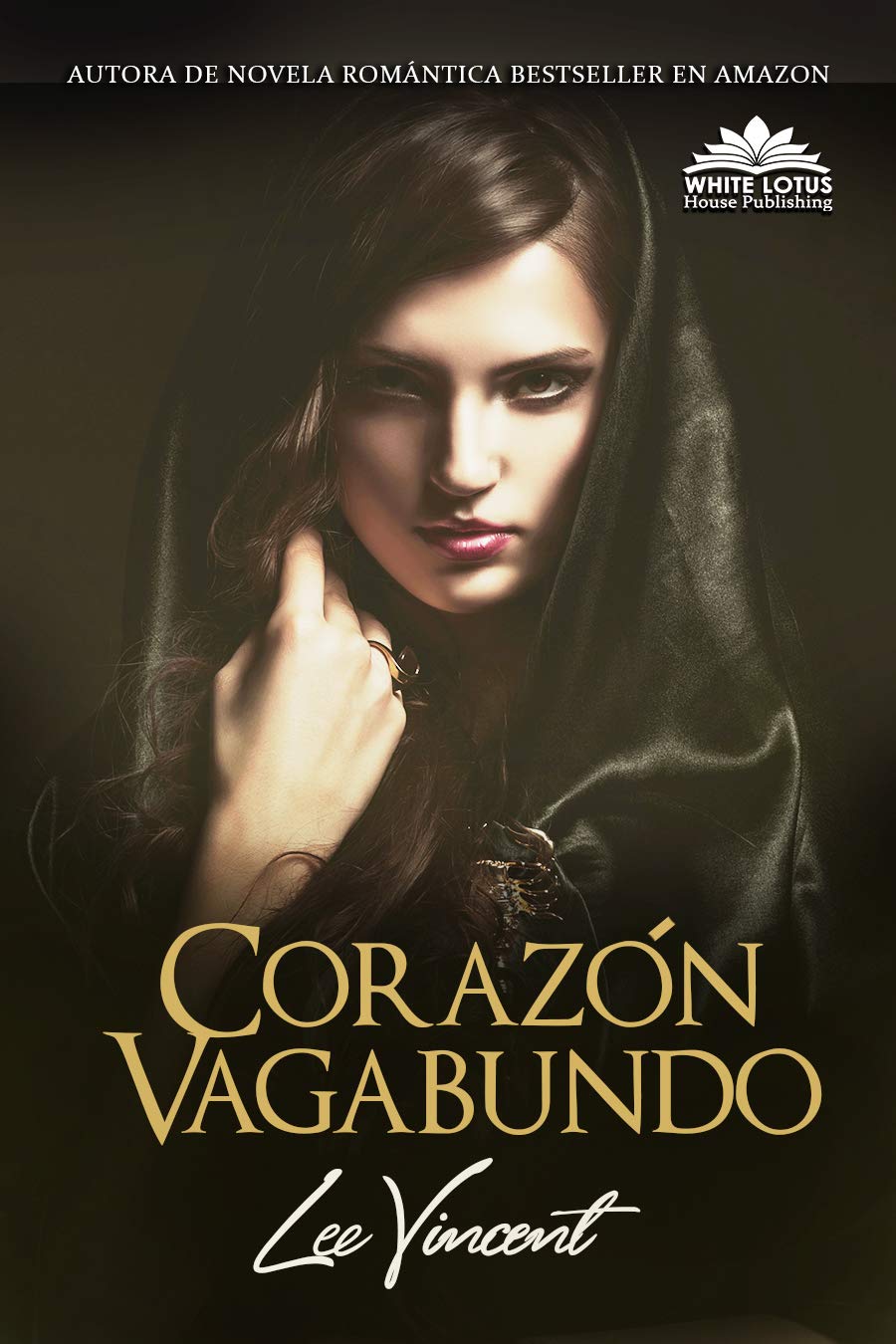 Corazón Vagabundo (Libro único): La pasión arderá una vez más by Lee ...