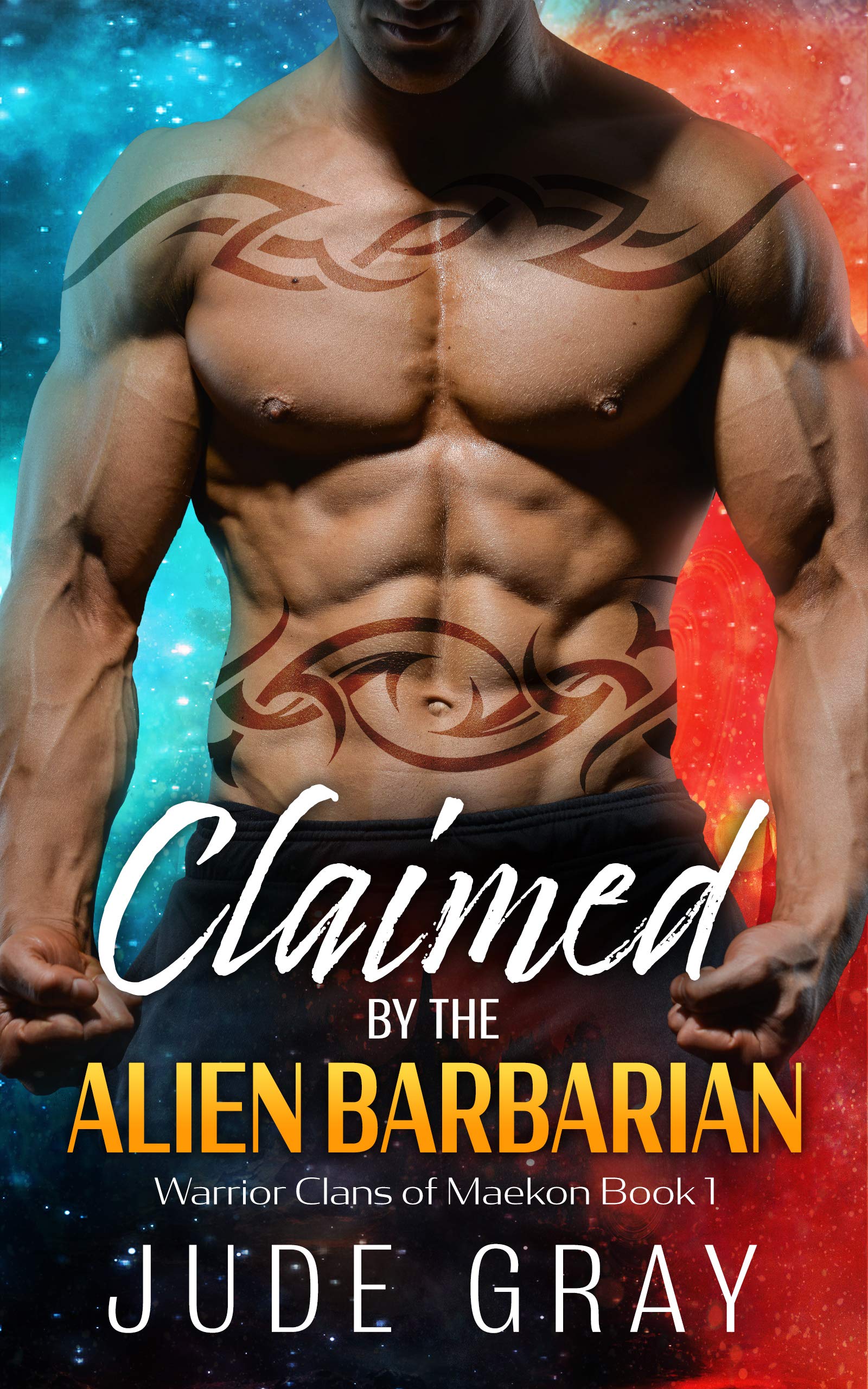 Claimed by the Alien Barbarian by Jude Gray | Goodreads