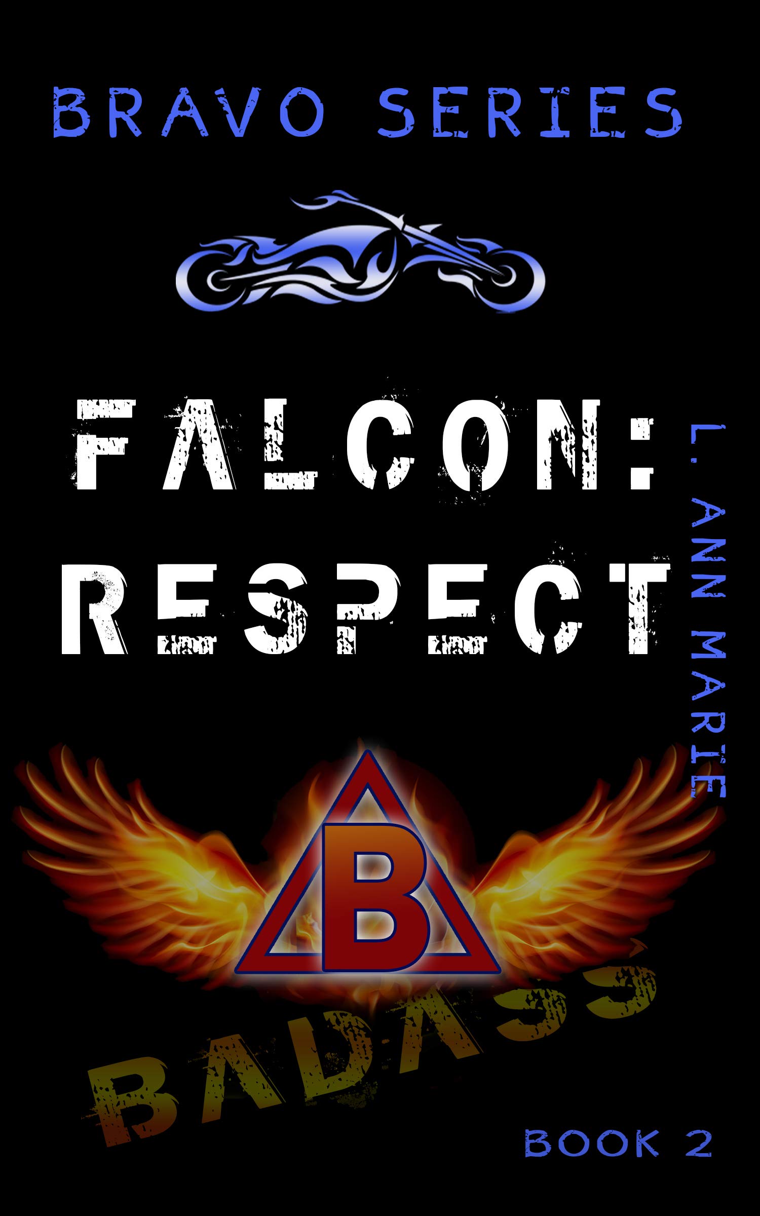 Falcon: Respect: Badass is Alive! Book Two (Badass Security Council by ...