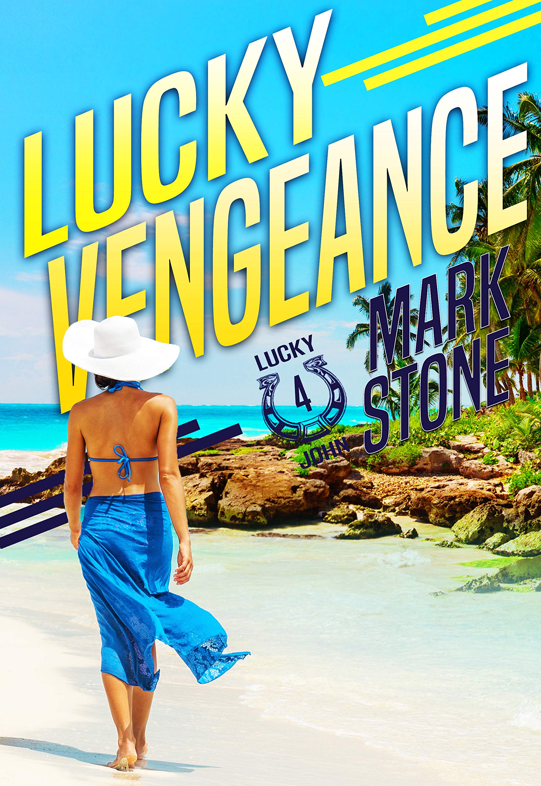Lucky Vengeance (Lucky John Adventures #4) by Mark Stone | Goodreads