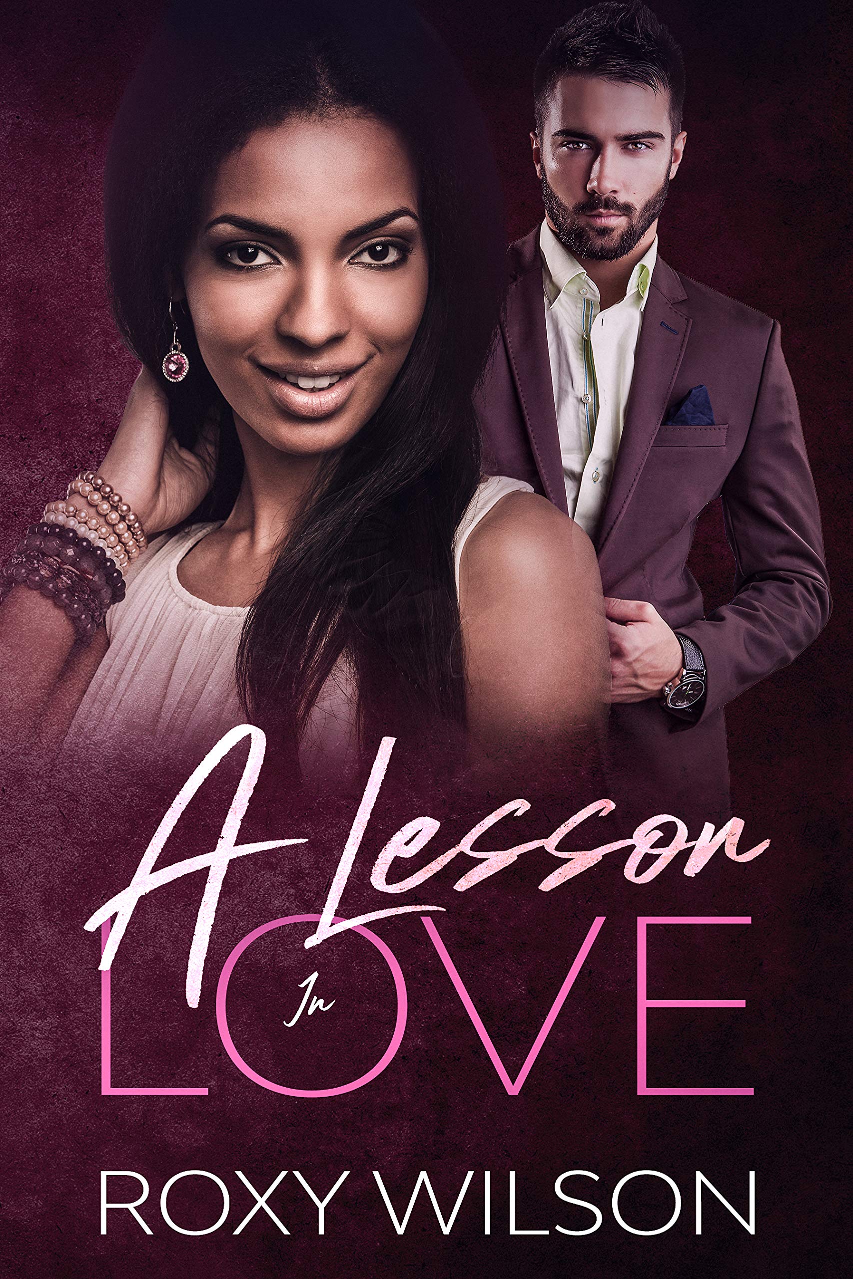A Lesson in Love by Roxy Wilson | Goodreads