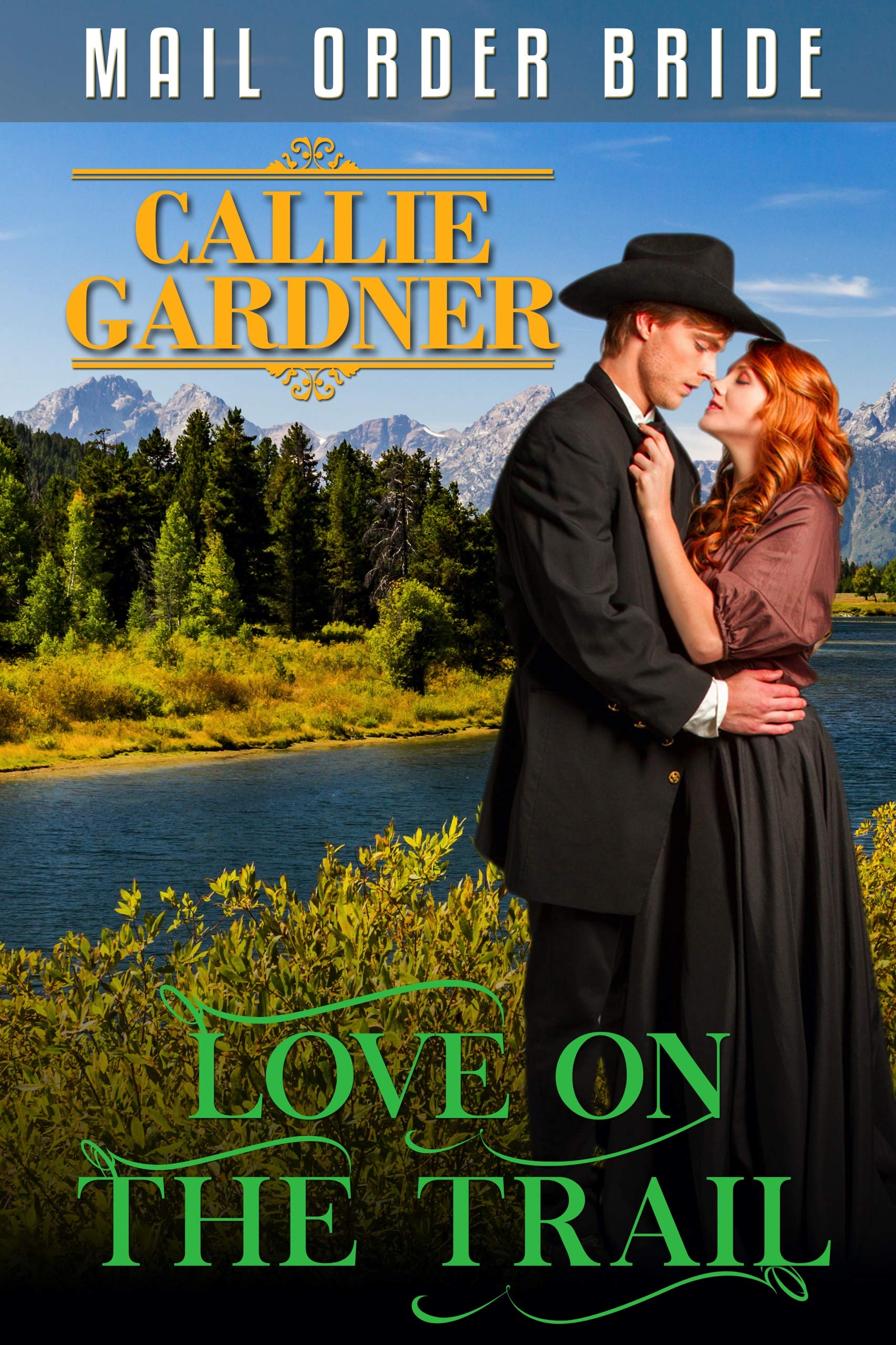 Love on the Trail by Callie Gardner | Goodreads