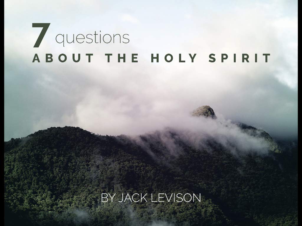 7 Questions About the Holy Spirit by John R. Levison | Goodreads