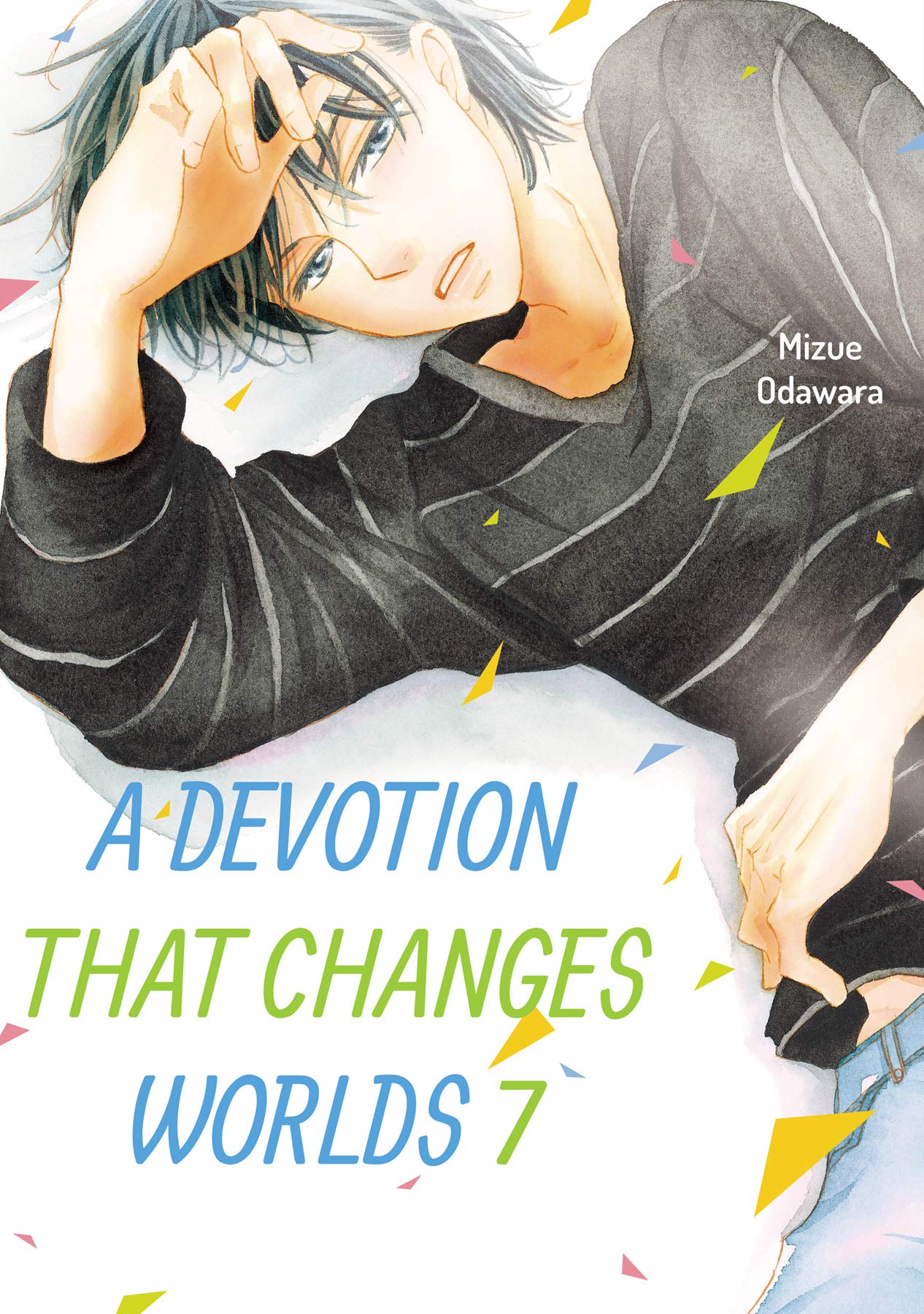A Devotion That Changes Worlds Vol. 7 by Mizue Odawara | Goodreads