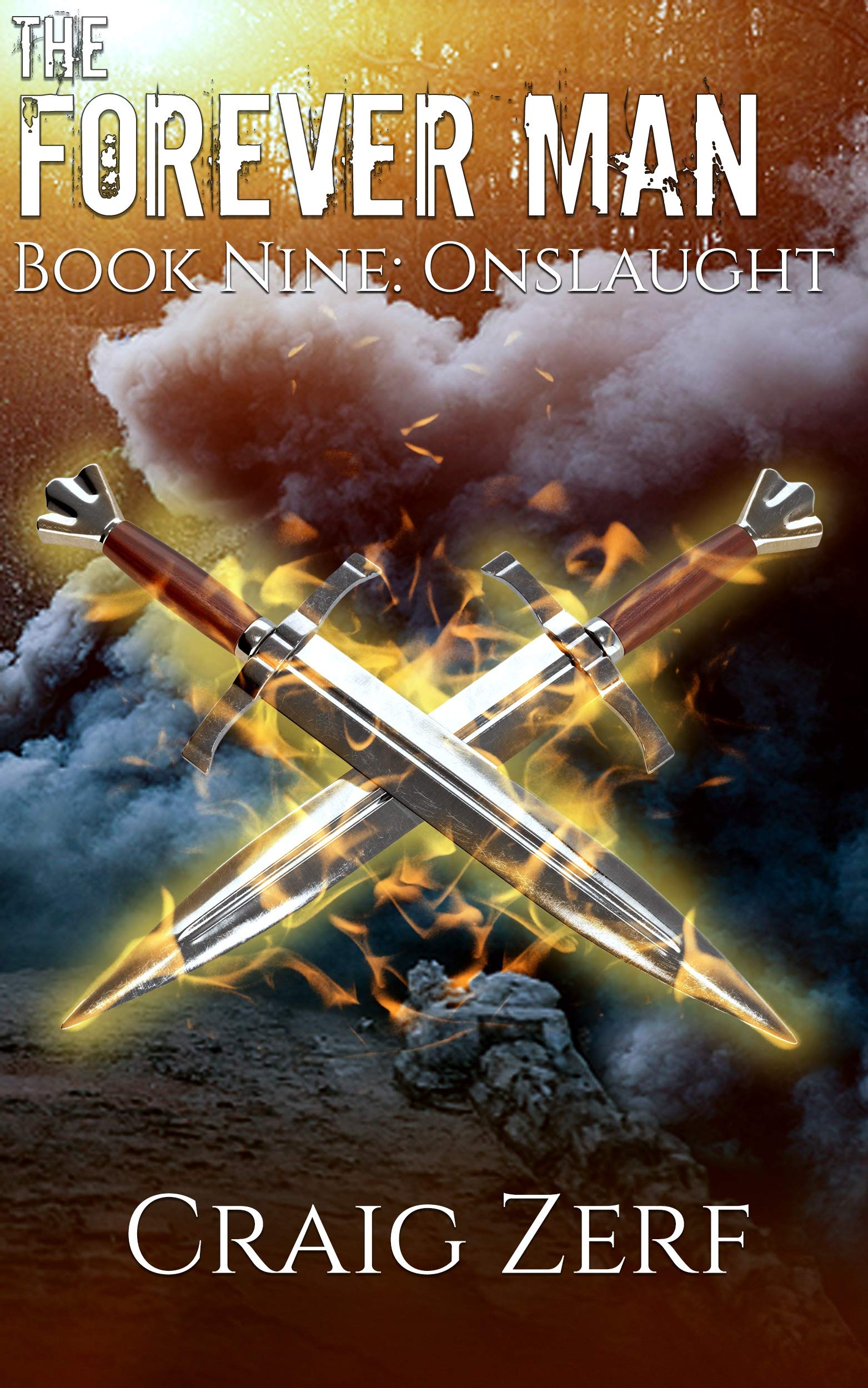 Onslaught (The Forever Man #9) by Craig Zerf | Goodreads