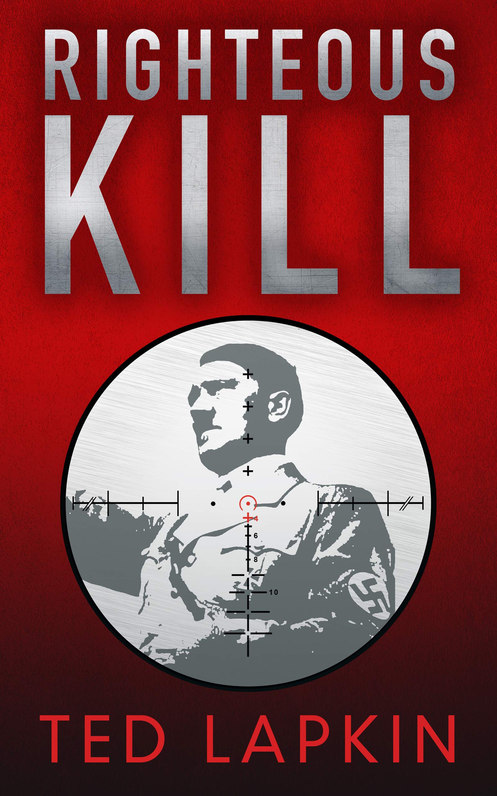 Righteous Kill by Ted Lapkin | Goodreads