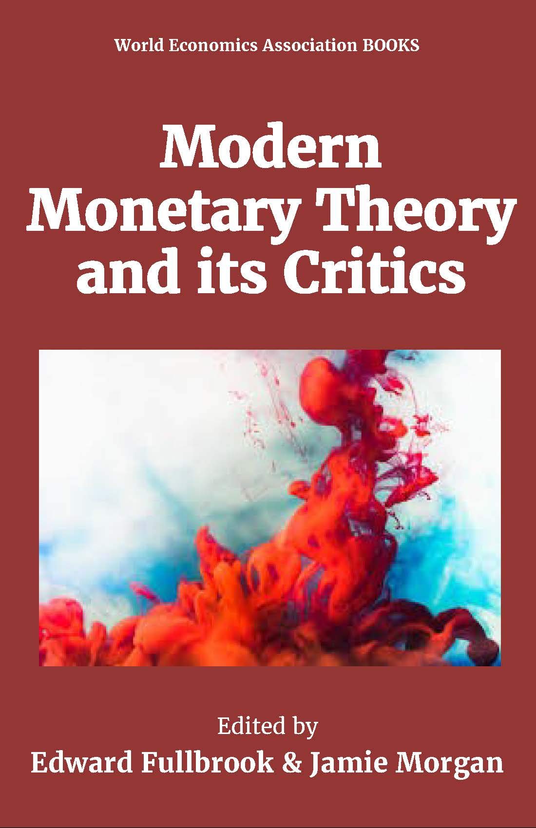 Modern Monetary Theory and its Critics by Edward Fullbrook | Goodreads