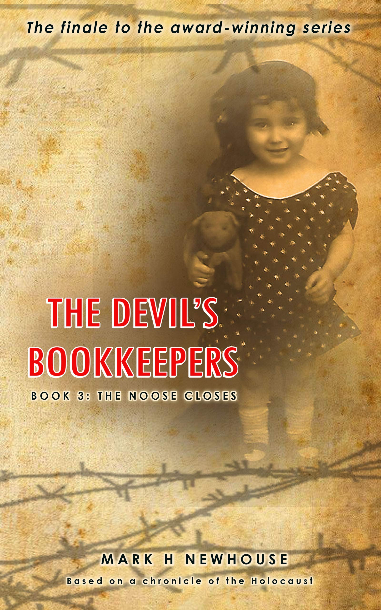 The Noose Closes (The Devil's Bookkeepers #3) by Mark H. Newhouse ...