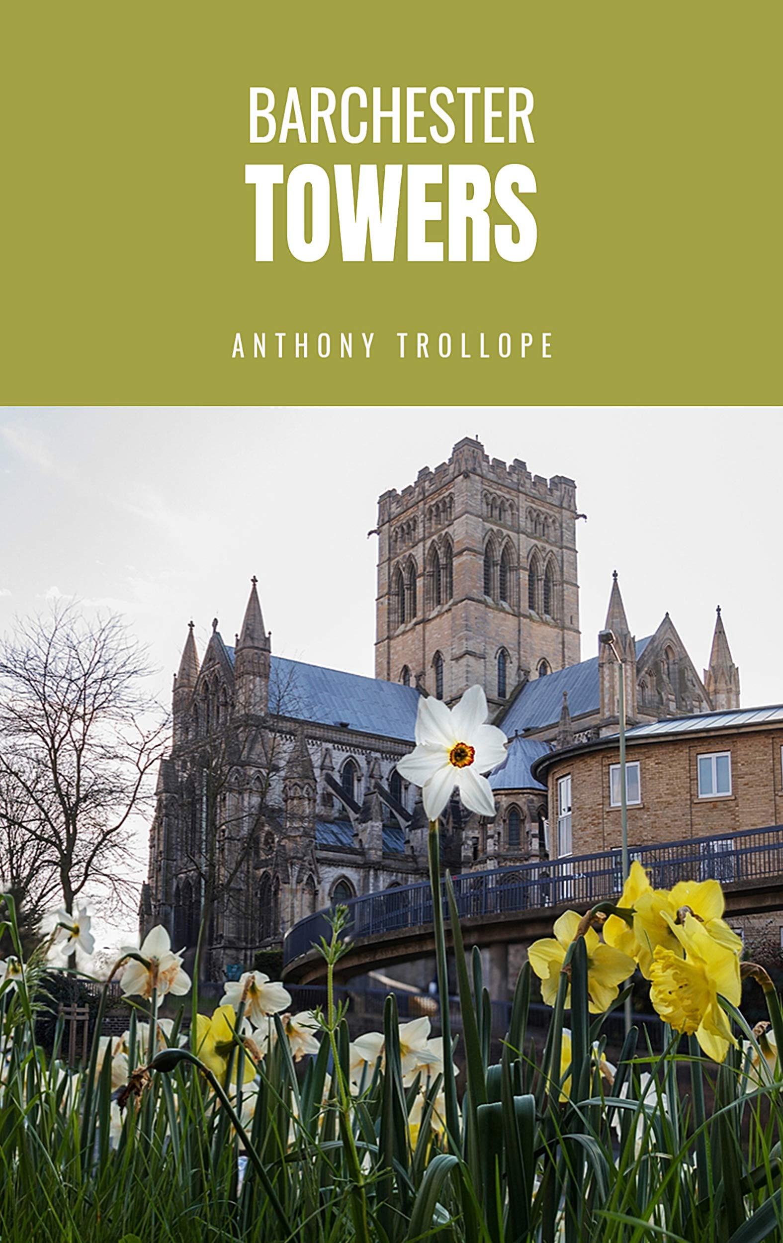 Barchester Towers by Anthony Trollope | Goodreads