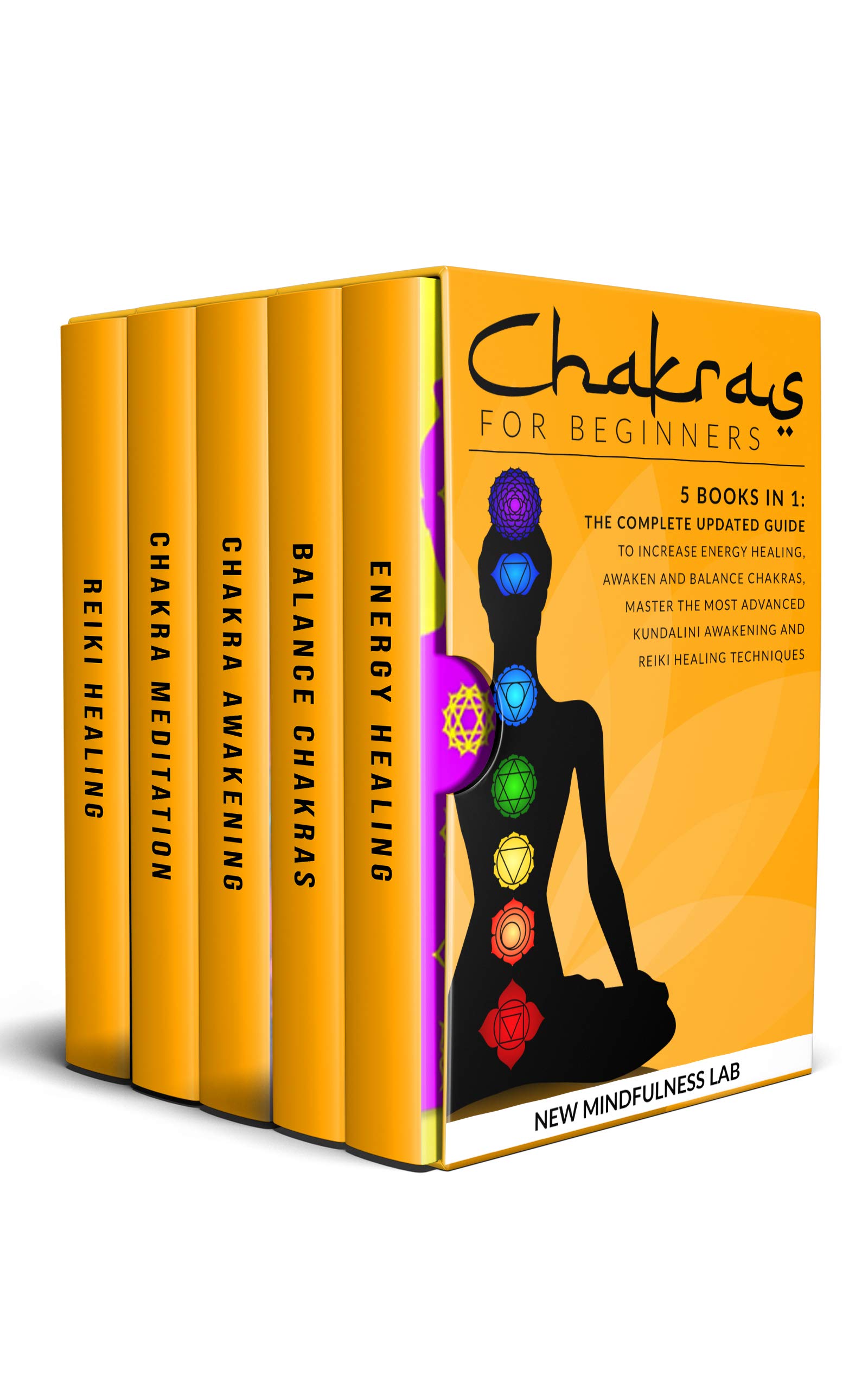Chakras For Beginners: 5 BOOKS IN 1: The Complete Updated Guide To Increase Energy Healing ...