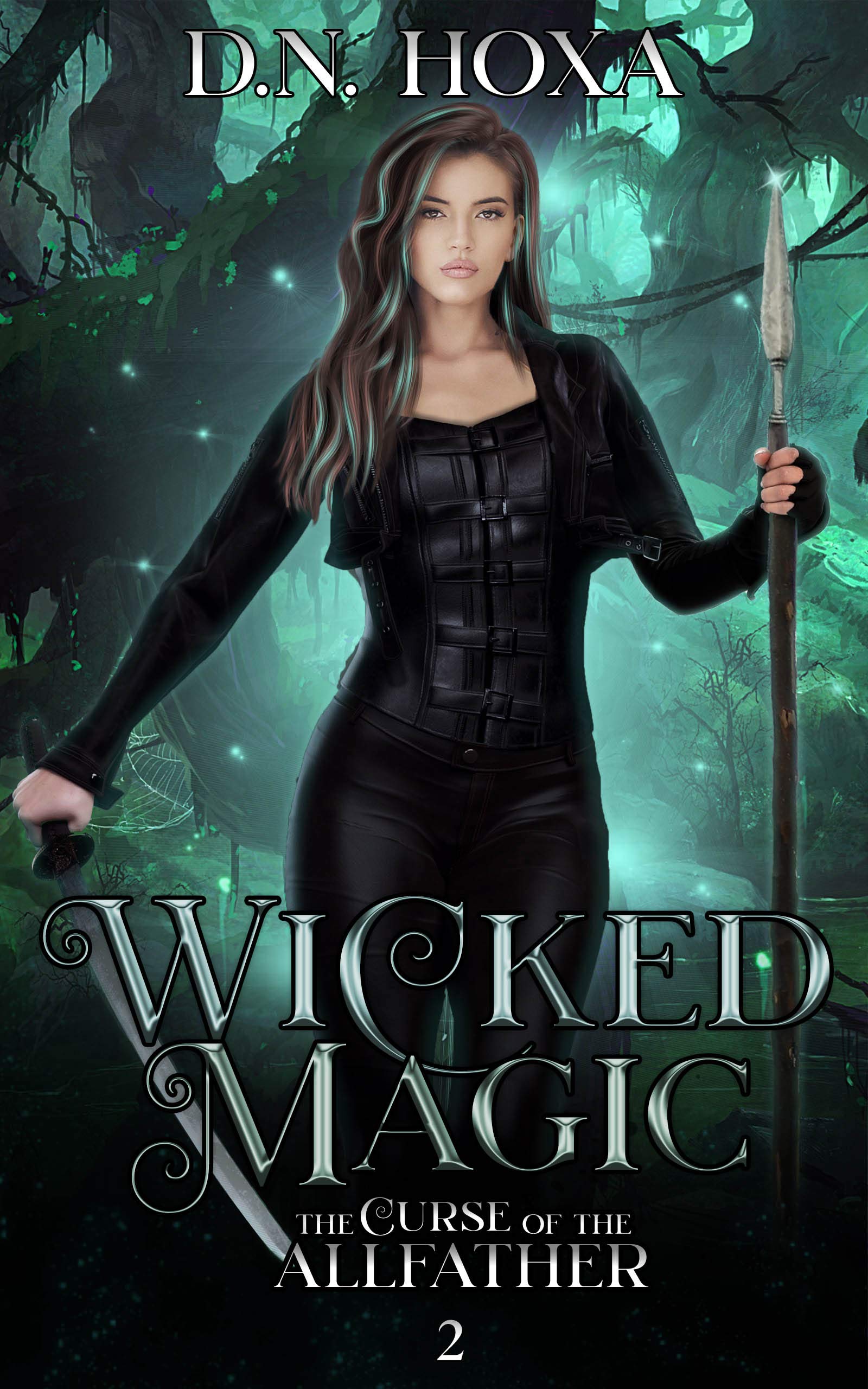 Wicked Magic (The Curse of the Allfather Book 2) by D.N. Hoxa | Goodreads