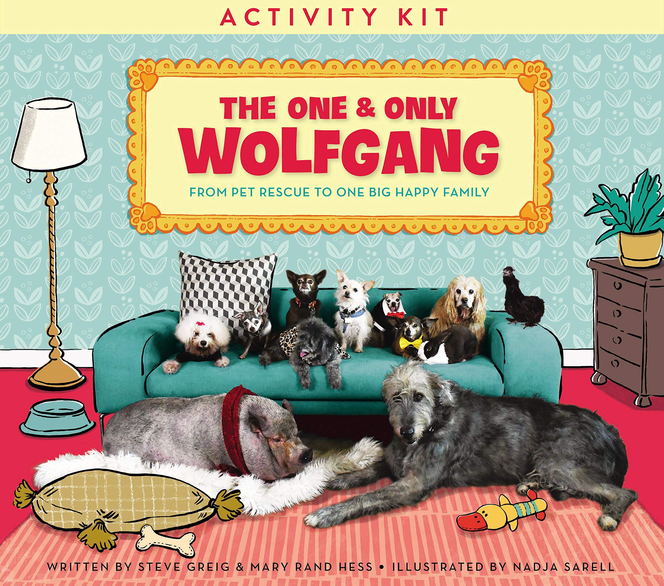 The One and Only Wolfgang Activity Kit: From pet rescue to one big ...