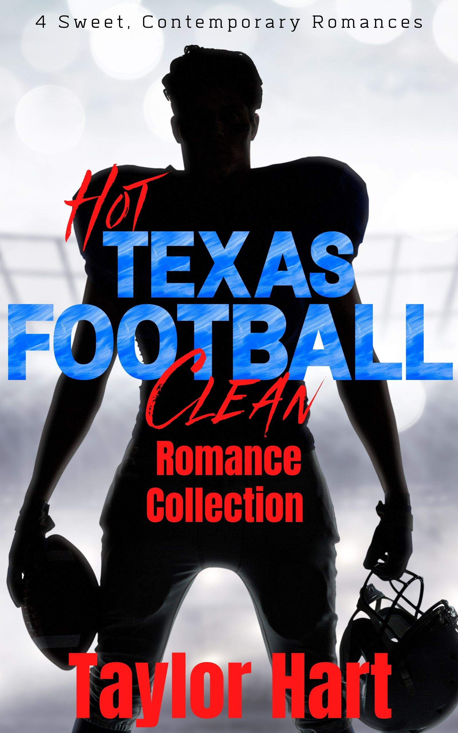Hot Texas Football Romance Collection: 4 Sweet, Contemporary, Clean ...