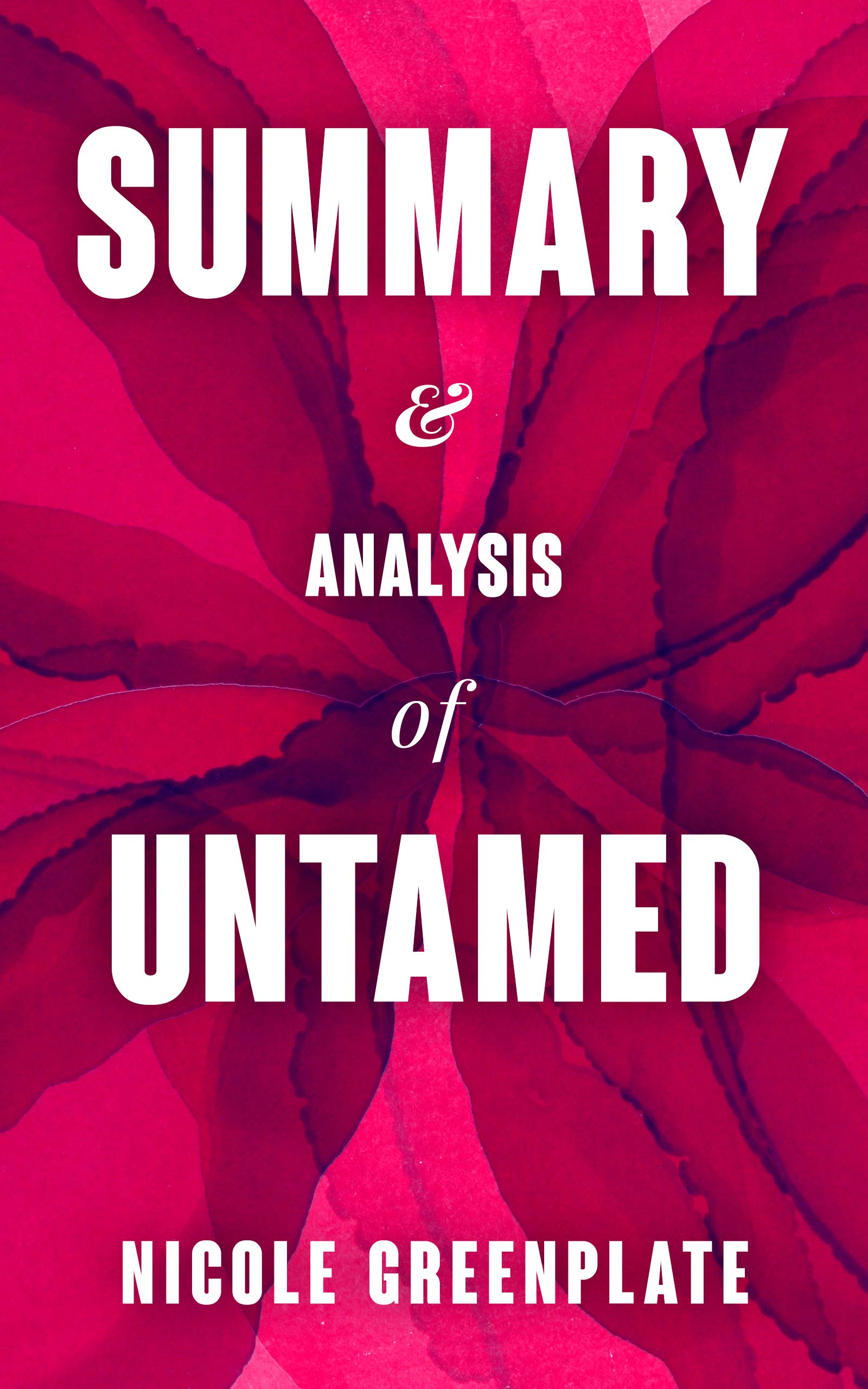 Summary of Untamed by Glennon Doyle by Nicole Greenplate | Goodreads