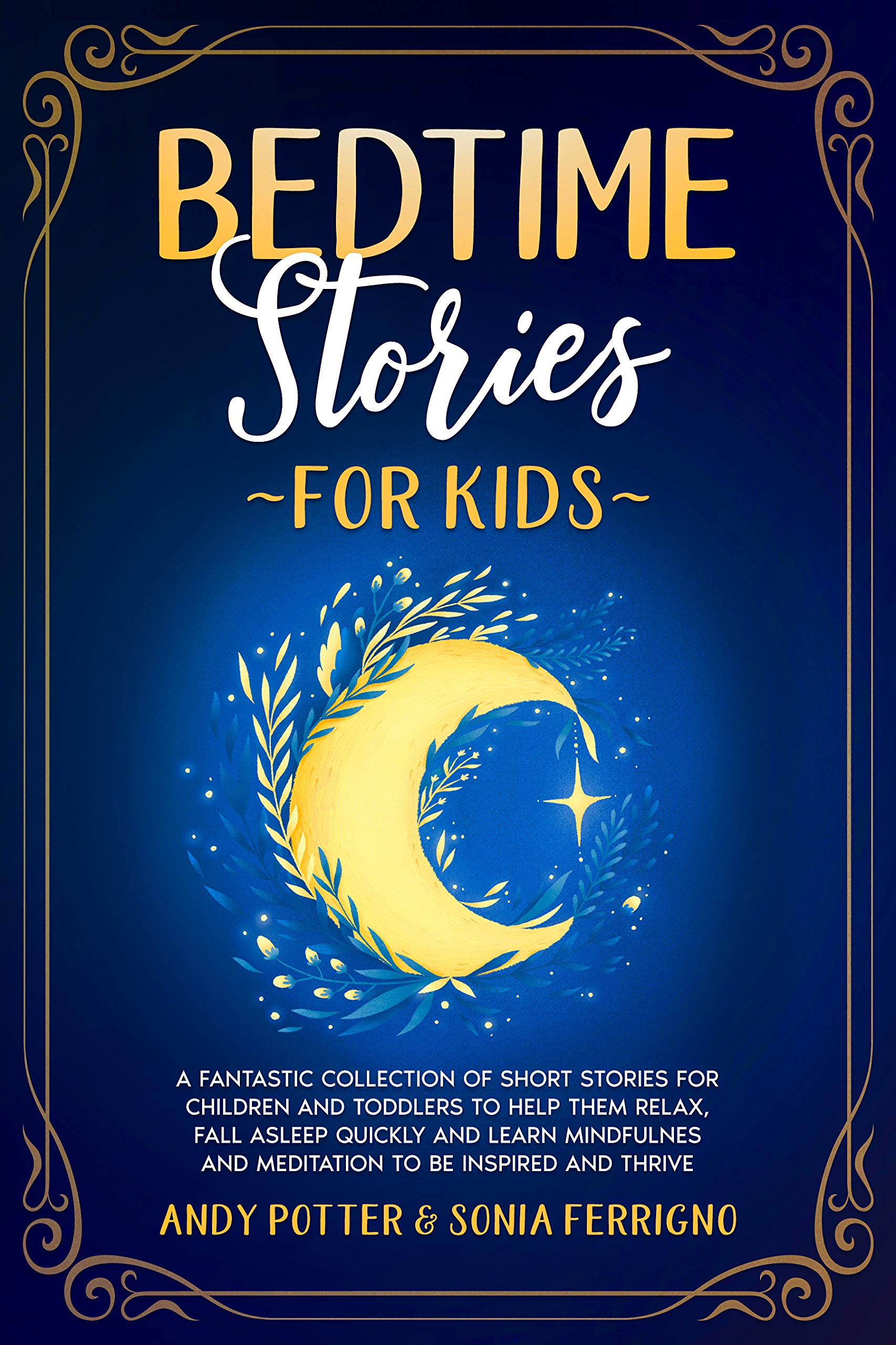 Bedtime Stories for Kids: A Fantastic Collection of Short Stories for ...