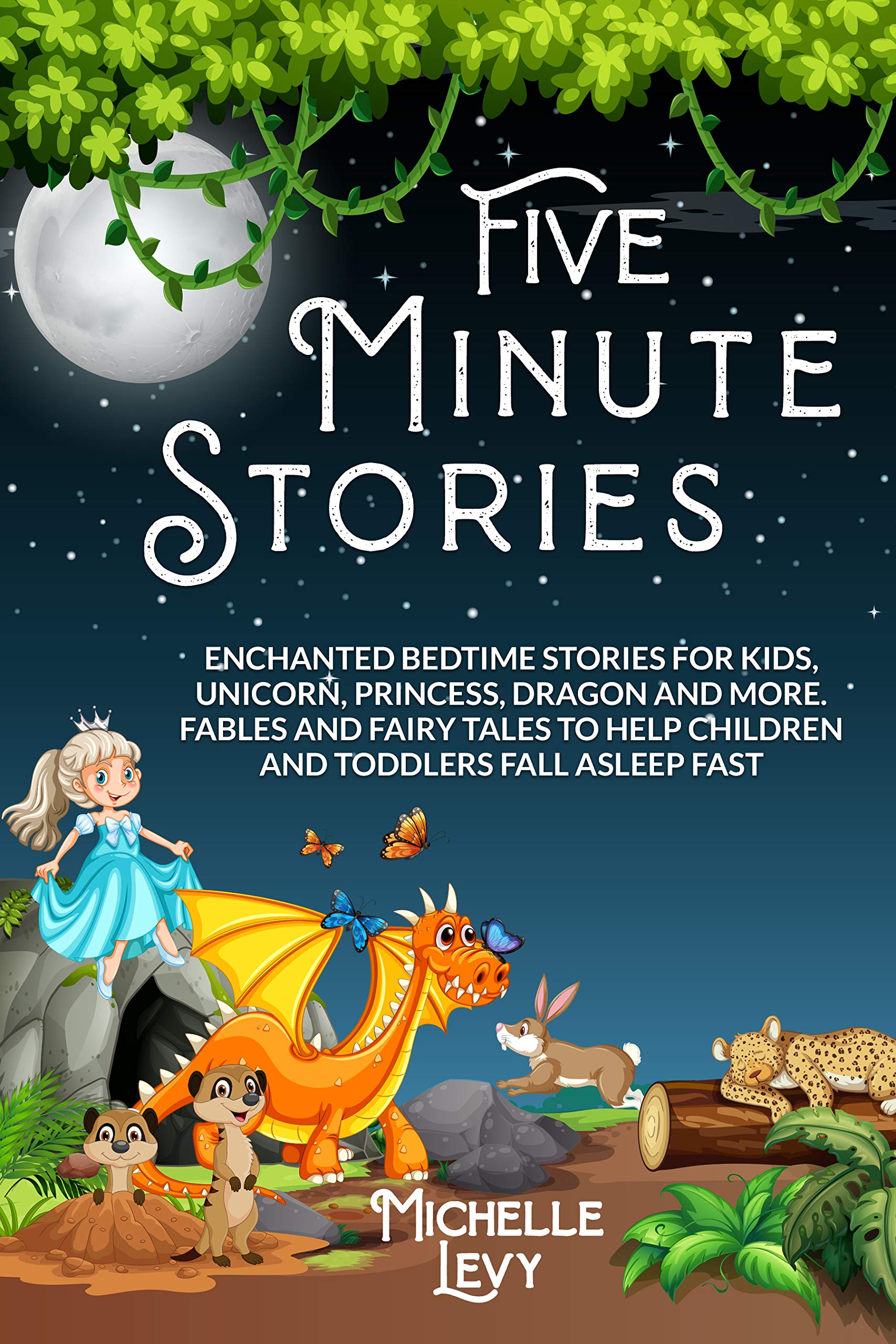 Five Minute Stories: Enchanted Bedtime Stories For Kids, Unicorn ...