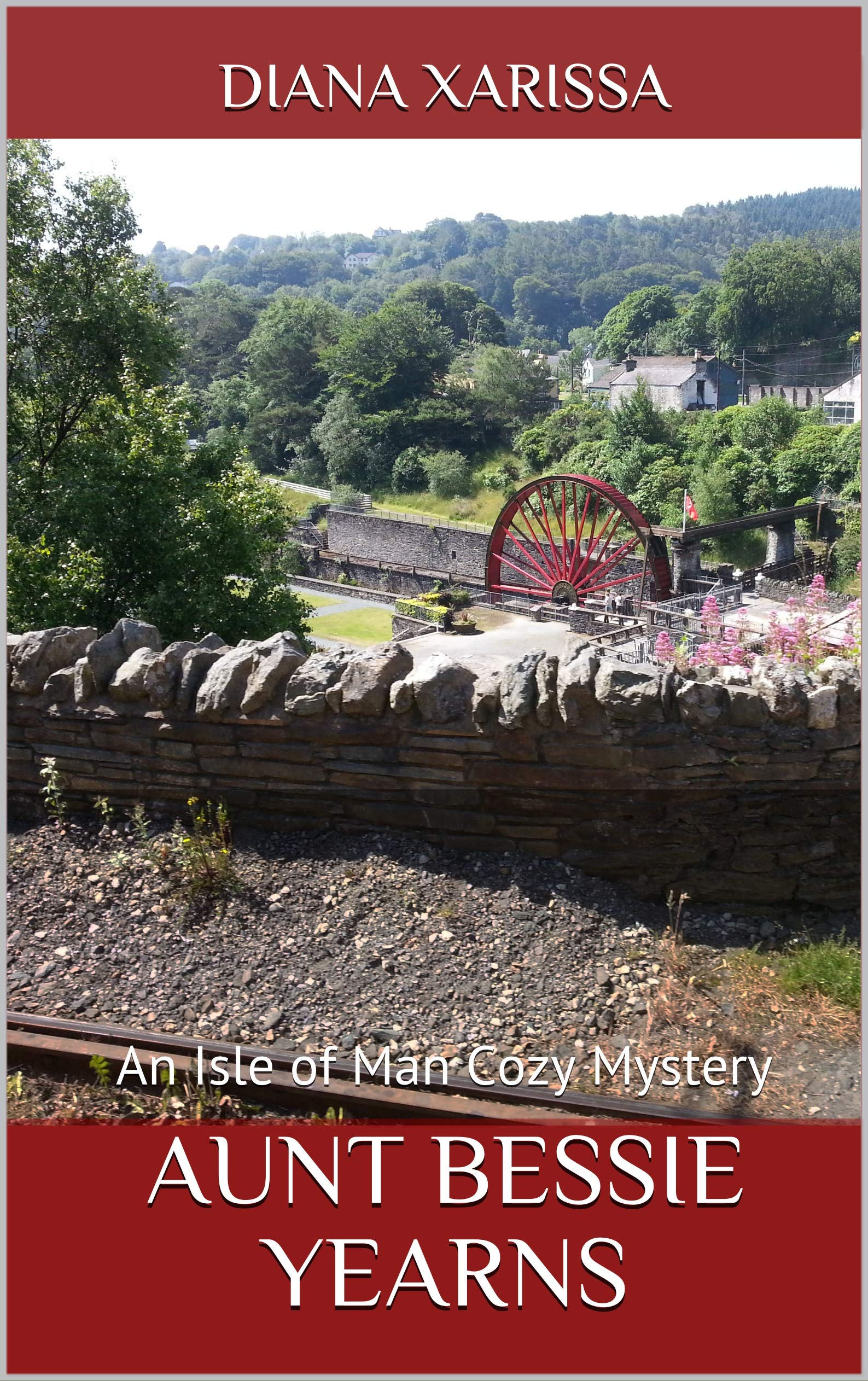 Aunt Bessie Yearns (Isle of Man, #25) by Diana Xarissa | Goodreads