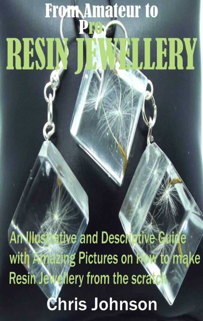 FROM AMATEUR TO PRO RESIN JEWELLERY: An Illustrative and Descriptive ...