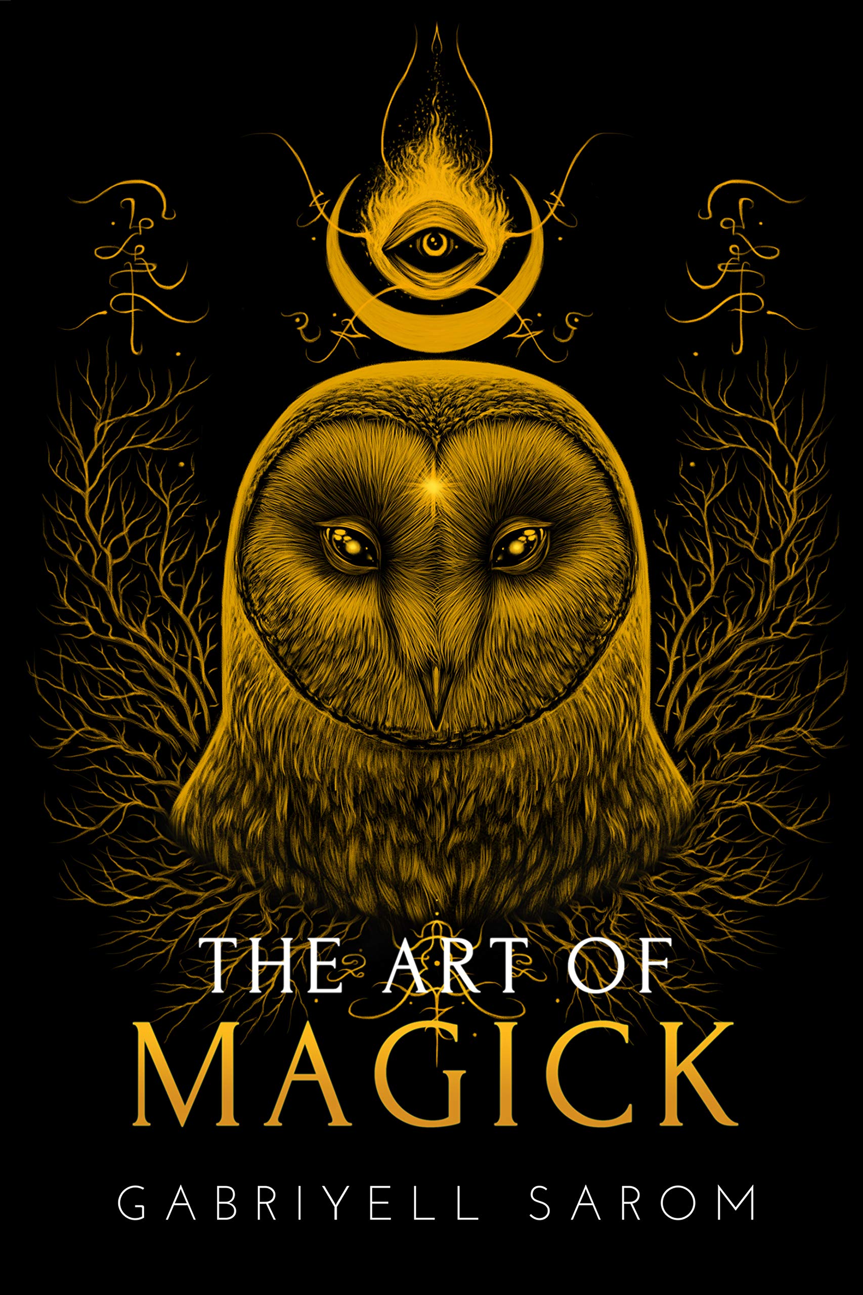 The Art of Magick: The Mystery of Deep Magick & Divine Rituals by ...