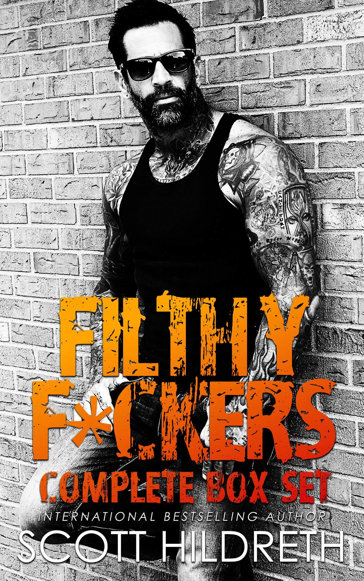 Filthy F*ckers: MC Romance Complete 7-Book Series by Scott Hildreth ...