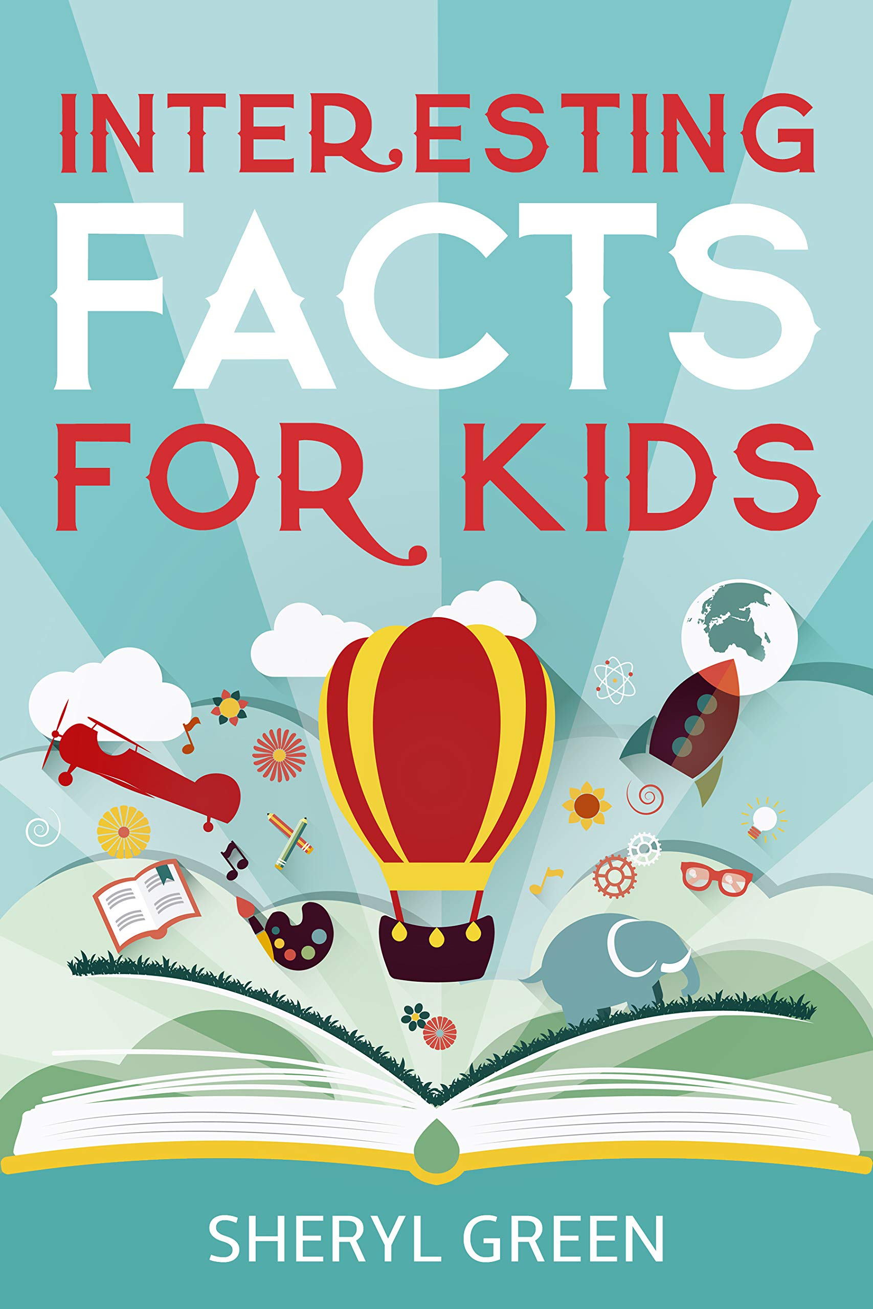 Interesting Facts for Kids: 1,000 Random and Fun Facts for Curious Kids ...