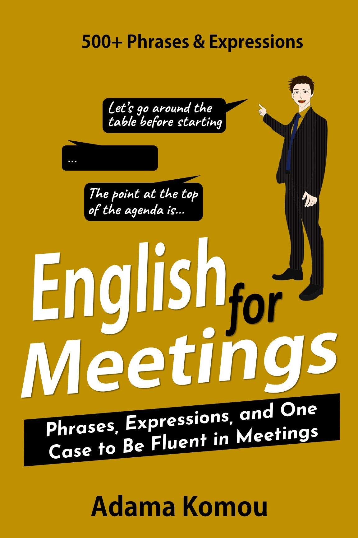 English for Meetings: Phrases, Expressions, and One Case to Be Fluent ...