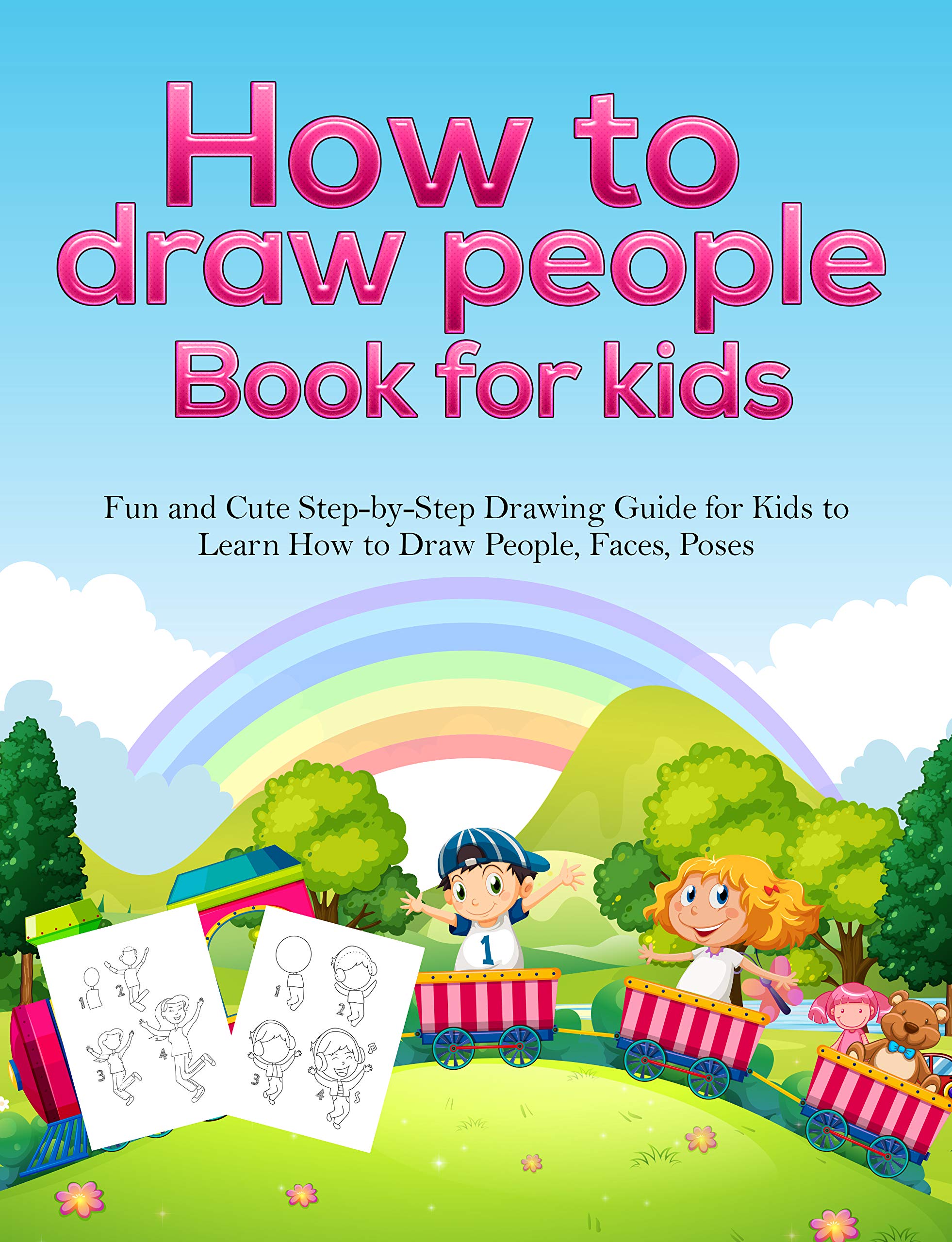 How To Draw People Book For Kids: A Fun and Cute Step-by-Step Drawing ...