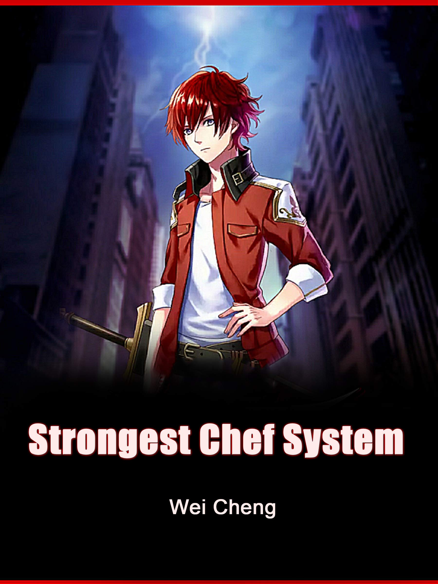 Strongest Chef System: Volume 1 by Wei Cheng | Goodreads