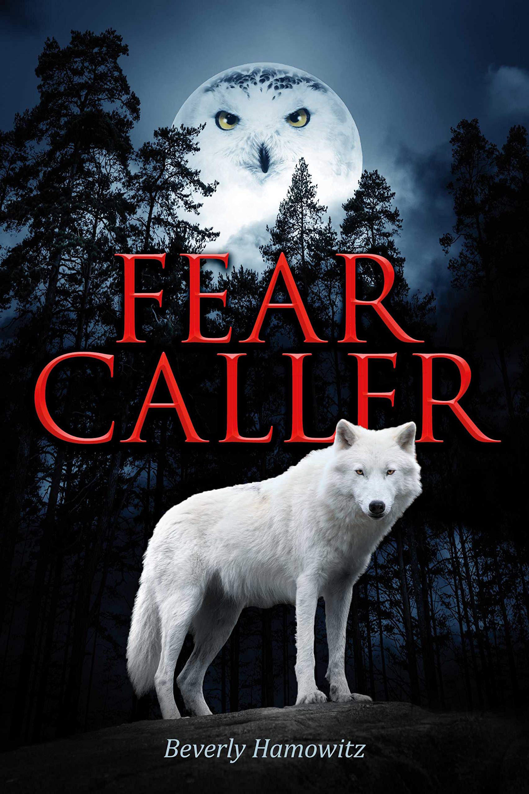 Fear Caller by Beverly Hamowitz | Goodreads