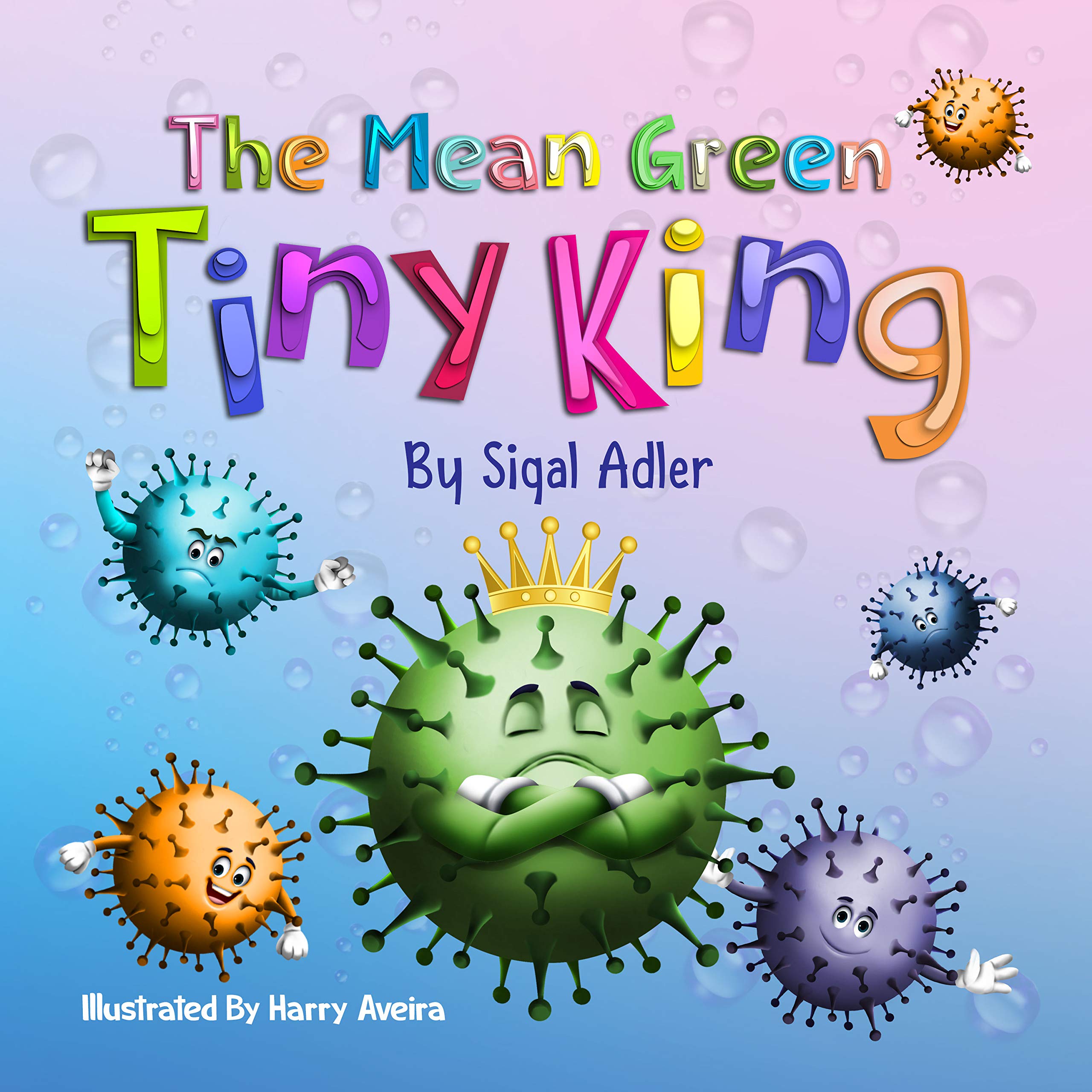The Mean Green Tiny King by Sigal Adler | Goodreads